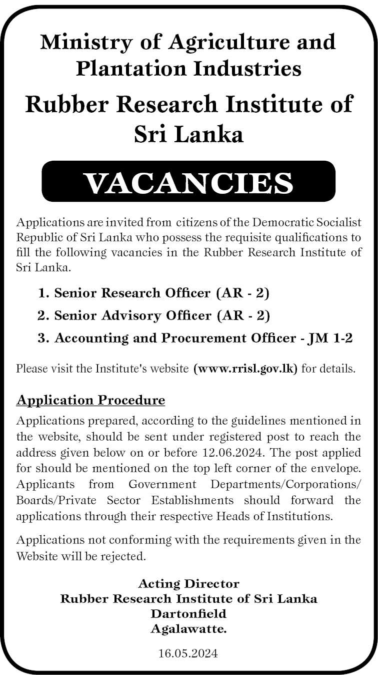 Senior Research Officer, Senior Advisory officer, Accounting and procurement officer - Rubber ...